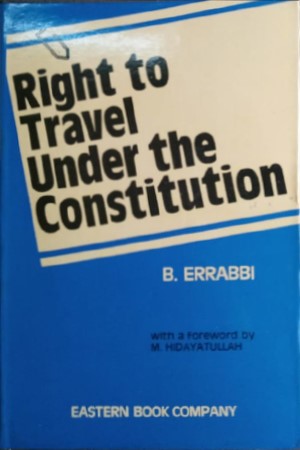 Right to Travel Under Constitution (Print on Demand)